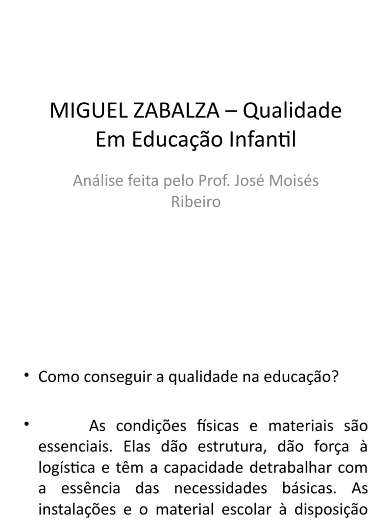 MIGUEL ZABALZA - Qualidade em Educação Infantil: Análise Feita Pelo ...