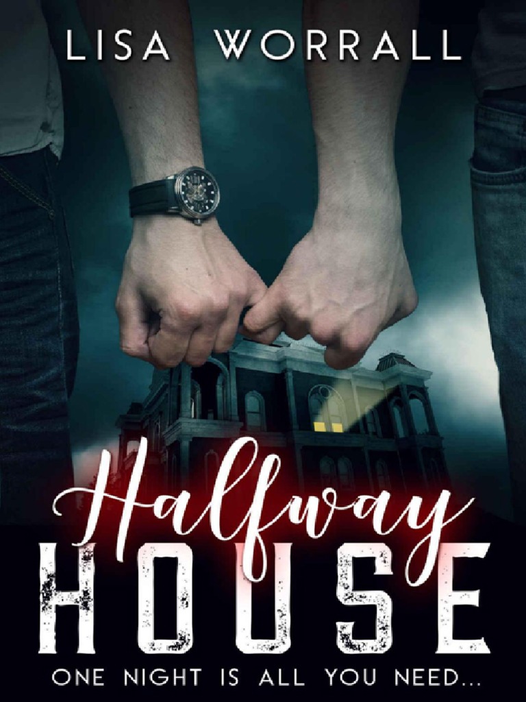 Halfway House - Lisa Worrall | PDF | TS Eliot