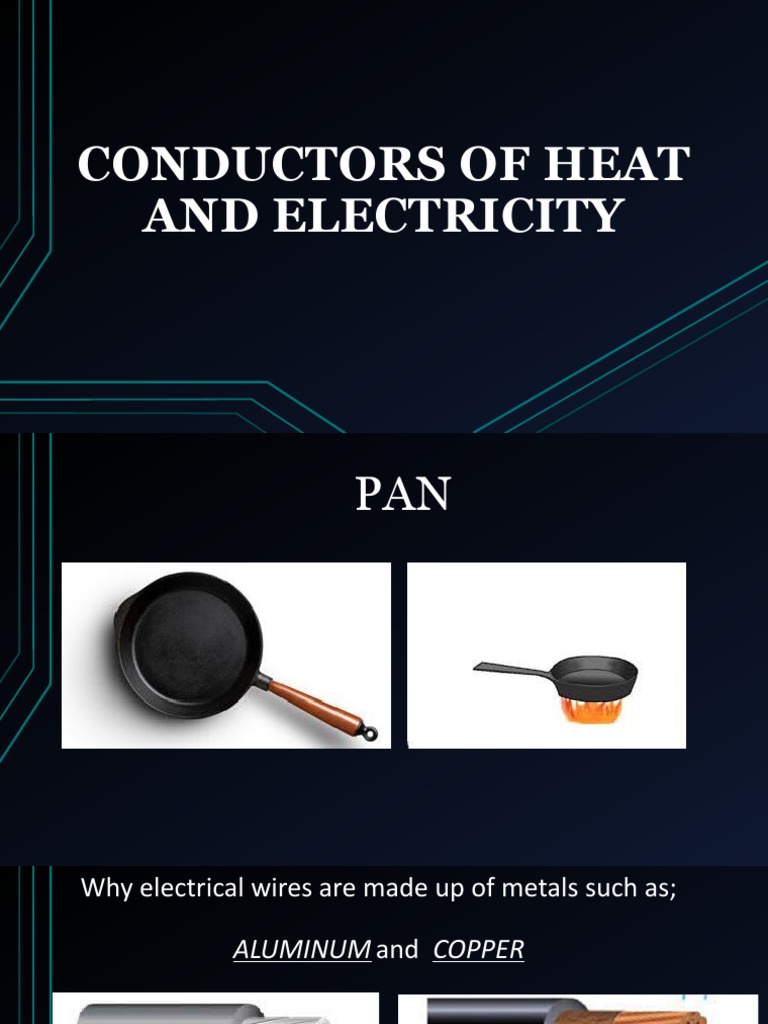 Conductors of Heat and Electricity | PDF