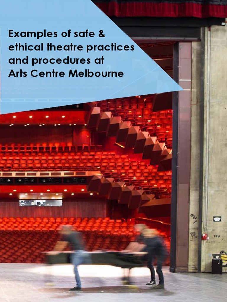 Examples of Safe & Ethical Theatre Practices and Procedures at Arts ...