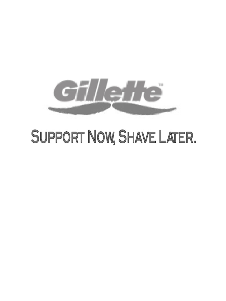 Gillette PR Plan: Support Now, Shave Later. | PDF | Procter & Gamble ...