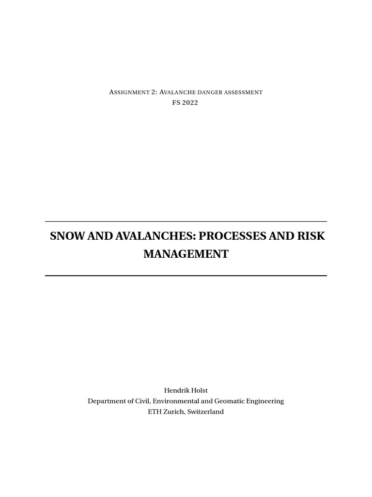 Snow and Avalanches Assignment 2 Hendrik Holst | PDF | Snow | Applied And Interdisciplinary Physics