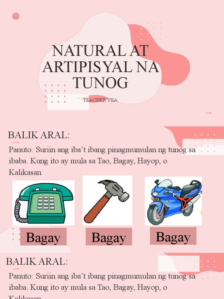 Natural at Artipisyal Na Tunog: Teacher Vea | PDF