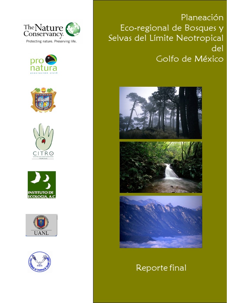 Plan Eco-regional de Bosques y Selvas Del Límite Neotropical Del Golfo ...