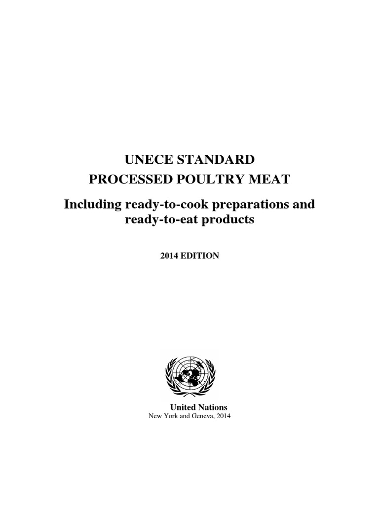 Standardizing International Trade: The 2014 UNECE Standard for Processed Poultry Meat Provides ...