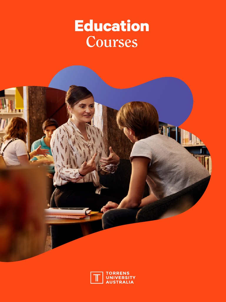 Torrens University Education Course Guide | PDF | Doctor Of Philosophy ...