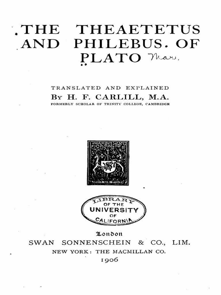 THE AND Theaetetus Philebus. of Plato: H. F. Carlill, M.A | PDF | Plato ...