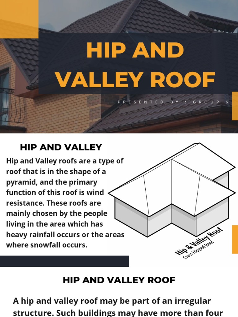 Understanding Hip and Valley Roofs: An Overview of Their Design ...