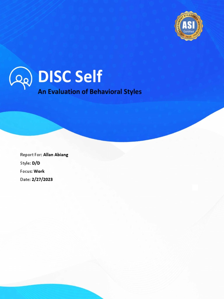 DISC Self: An Evaluation of Behavioral Styles | Download Free PDF | Emotions | Behavior