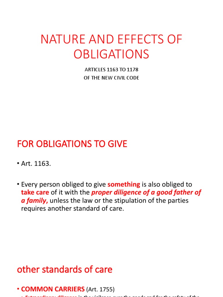 Nature and Effects of Obligations: ARTICLES 1163 TO 1178 of The New ...