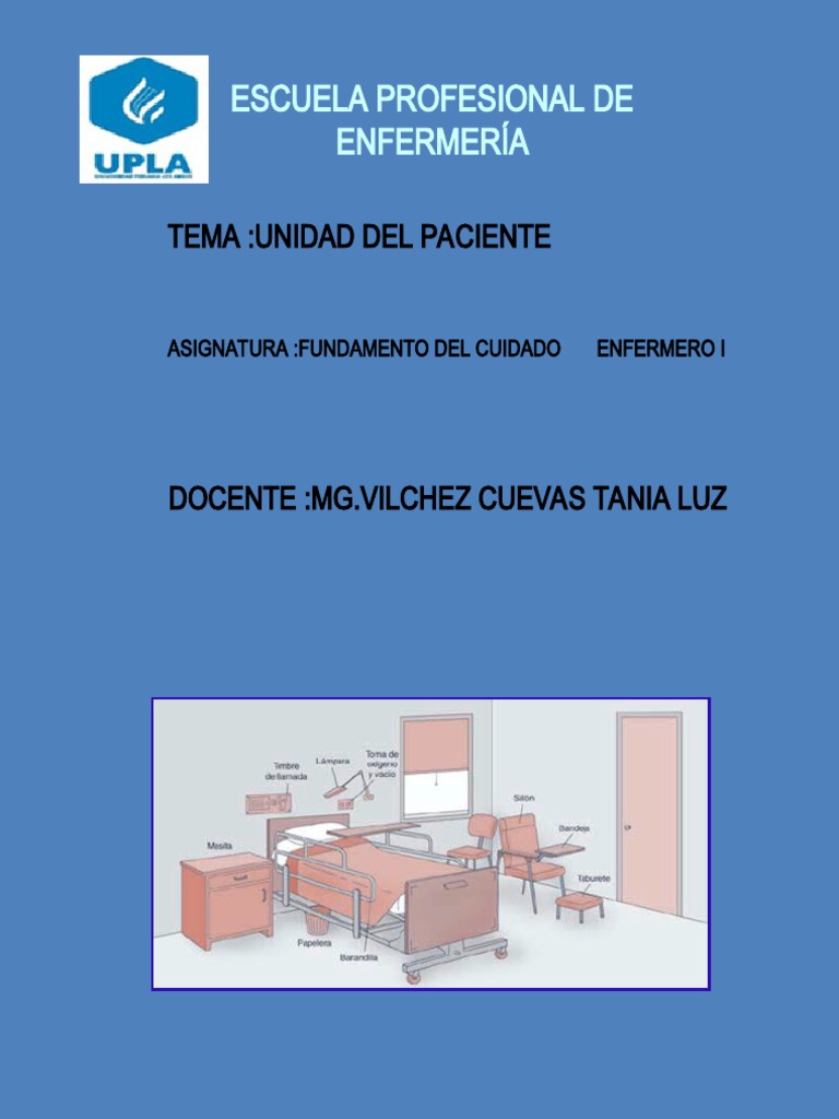 Semana 9 Teoria - Unidad Del Paciente | PDF | Enfermería | Medicina