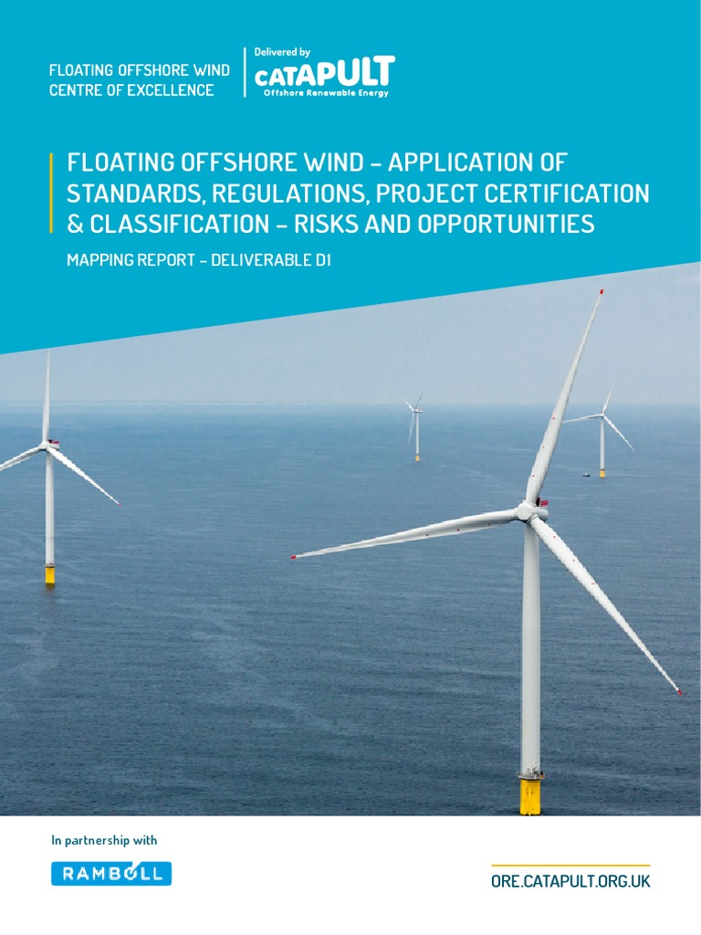 Floating Offshore Wind - Application of Standards, Regulations, Project Certification ...