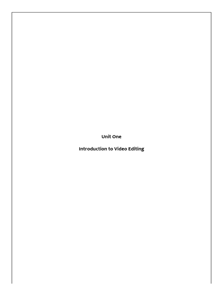 Video Editing - Notes | Download Free PDF | Digital Signal | Video