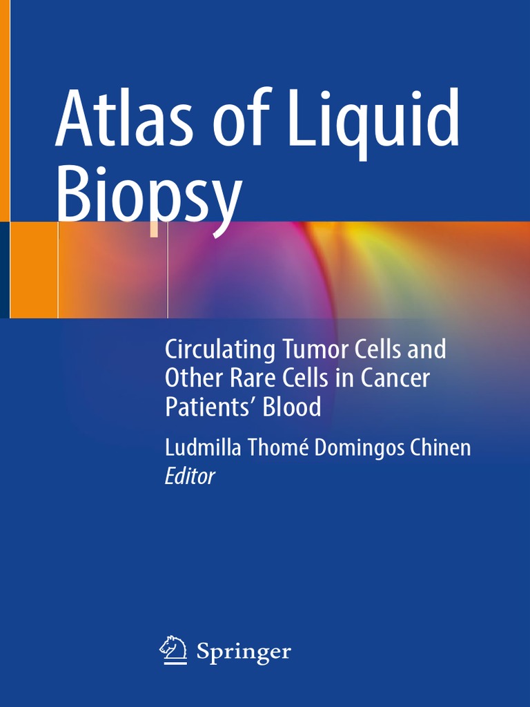 Atlas of Liquid Biopsy | PDF | Metastasis | Medicine