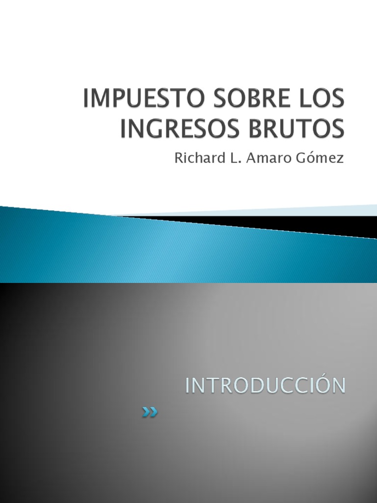 Rag Impuesto Sobre Los Ingresos Brutos | PDF | Impuestos | Mercado (economía)