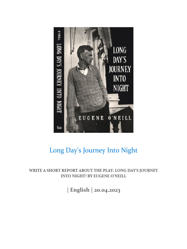 Long Day | PDF | Eugene O'neill