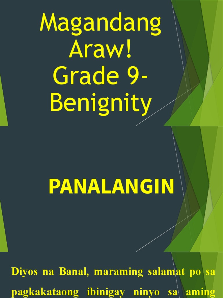 Magandang Araw! Grade 9-Benignity | PDF