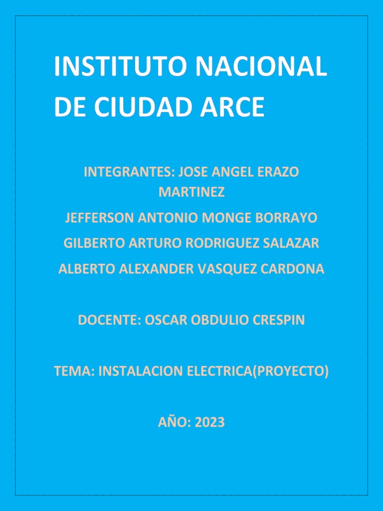 Instituto Nacional de Ciudad Arce | PDF | Ingenieria Eléctrica | Cableado eléctrico