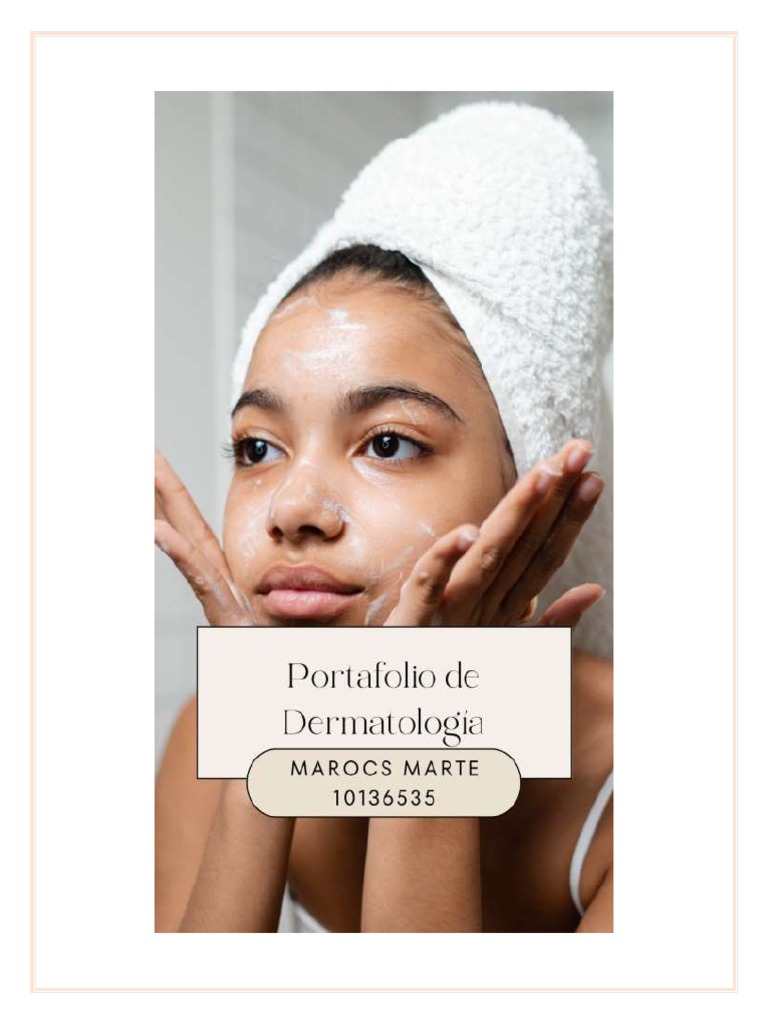 Portafolio de Dermatología - Marcos Marte | PDF | Enfermedades y ...