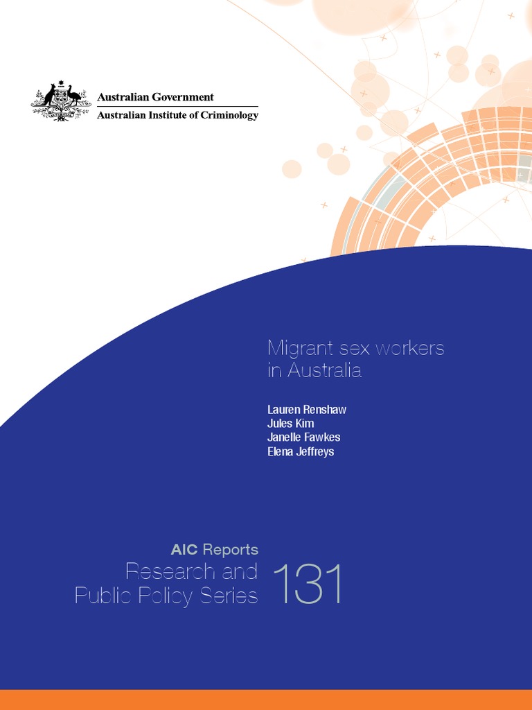 Migrant Sex Workers In Australia 2015 Pdf Immigration Human Migration