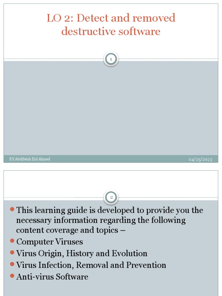LO 2: Detect and Removed Destructive Software: BY Abdifetah Eid Ahmed | PDF | Computer Virus ...
