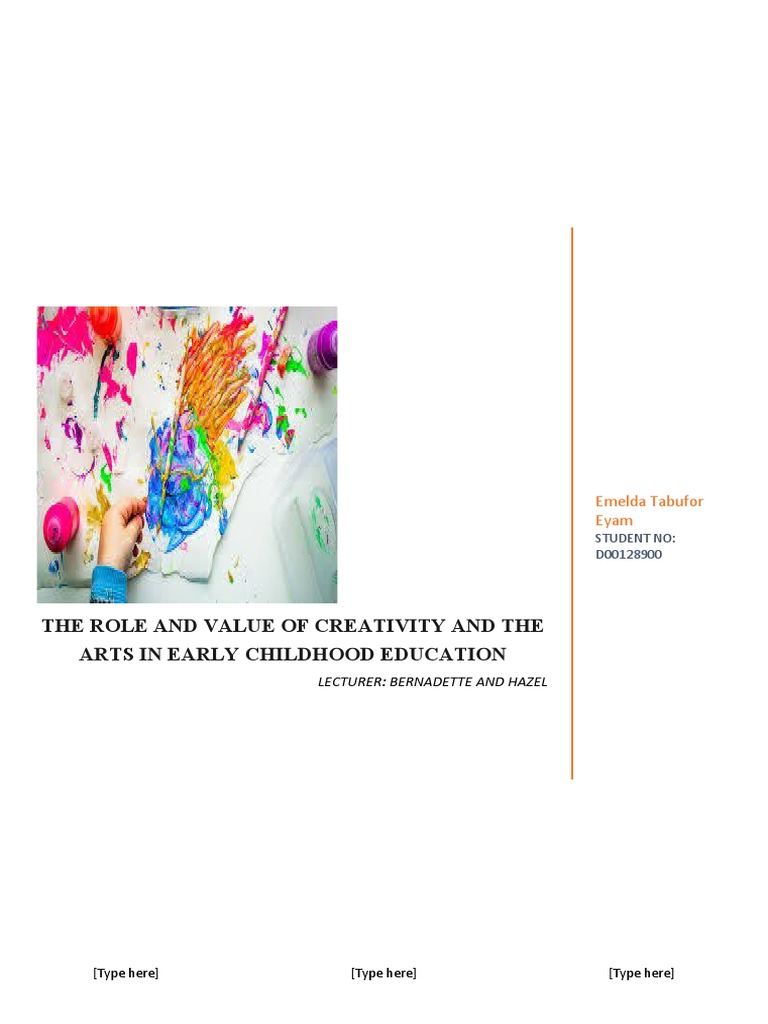 The Role and Value of Creativity and Arts in Early Education | PDF ...
