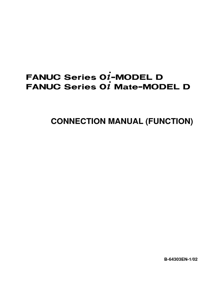 FANUC Series 0+-MODEL D FANUC Series 0+ Mate-MODEL D: Connection Manual (Function) | PDF ...