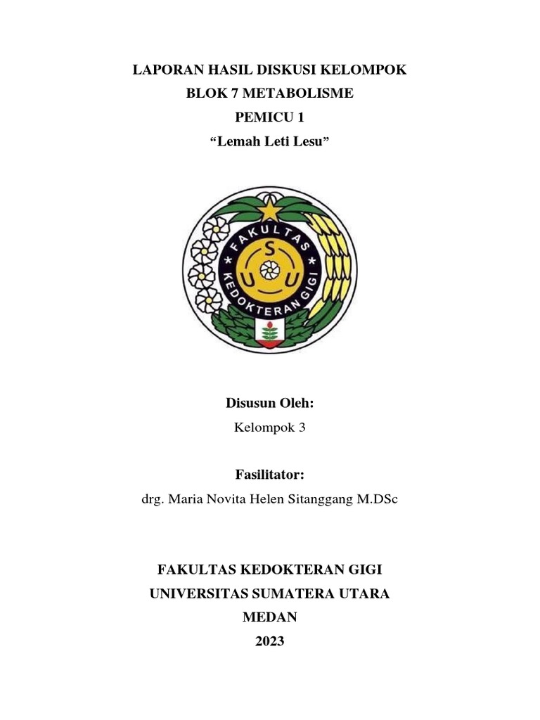 Laporan Hasil Diskusi Kelompok Pemicu 1 Blok 7 Kelompok 3 | PDF | Kesehatan Holistik | Sains ...