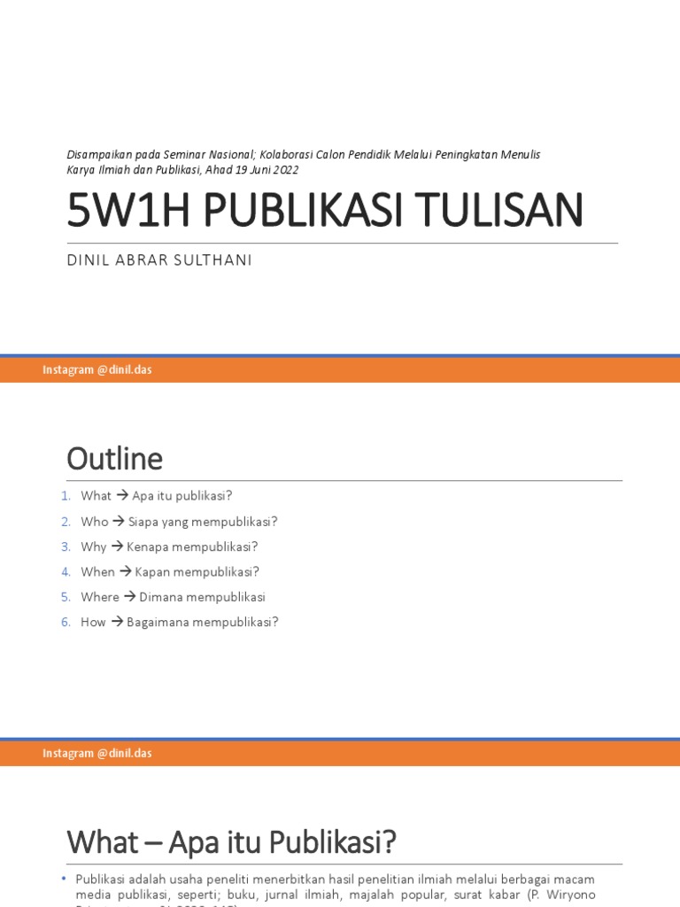 5W1H Publikasi Tulisan: Dinil Abrar Sulthani | PDF
