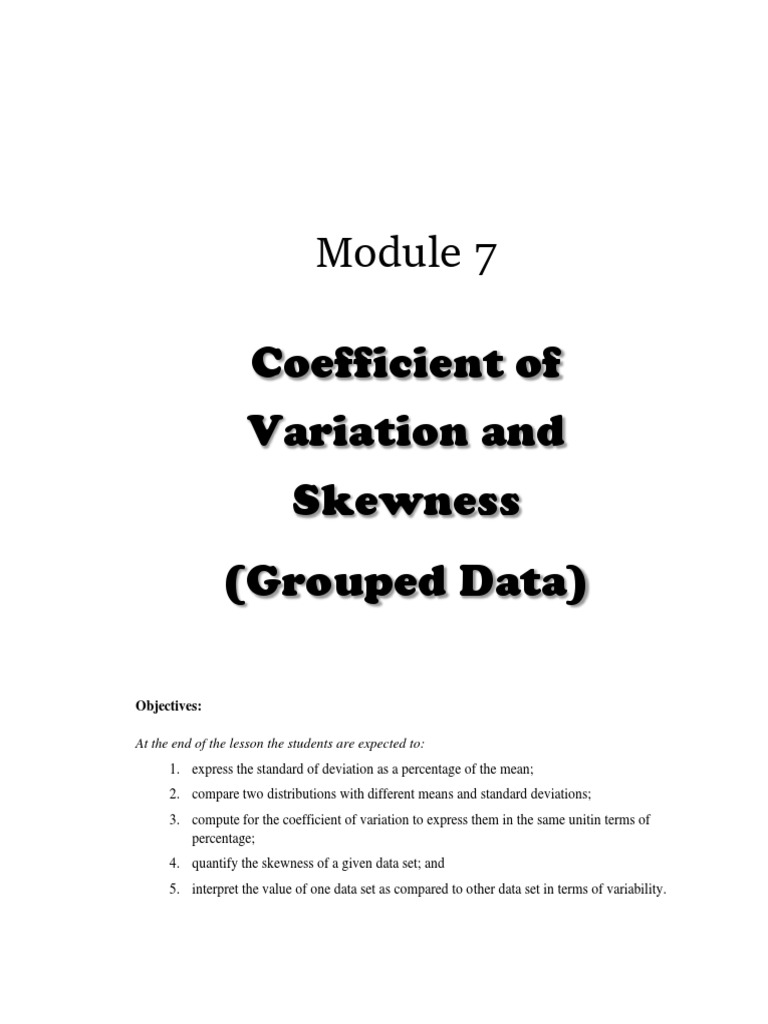 Module7-Coefficient of Variation and Skewness (Grouped Data) (Business ...