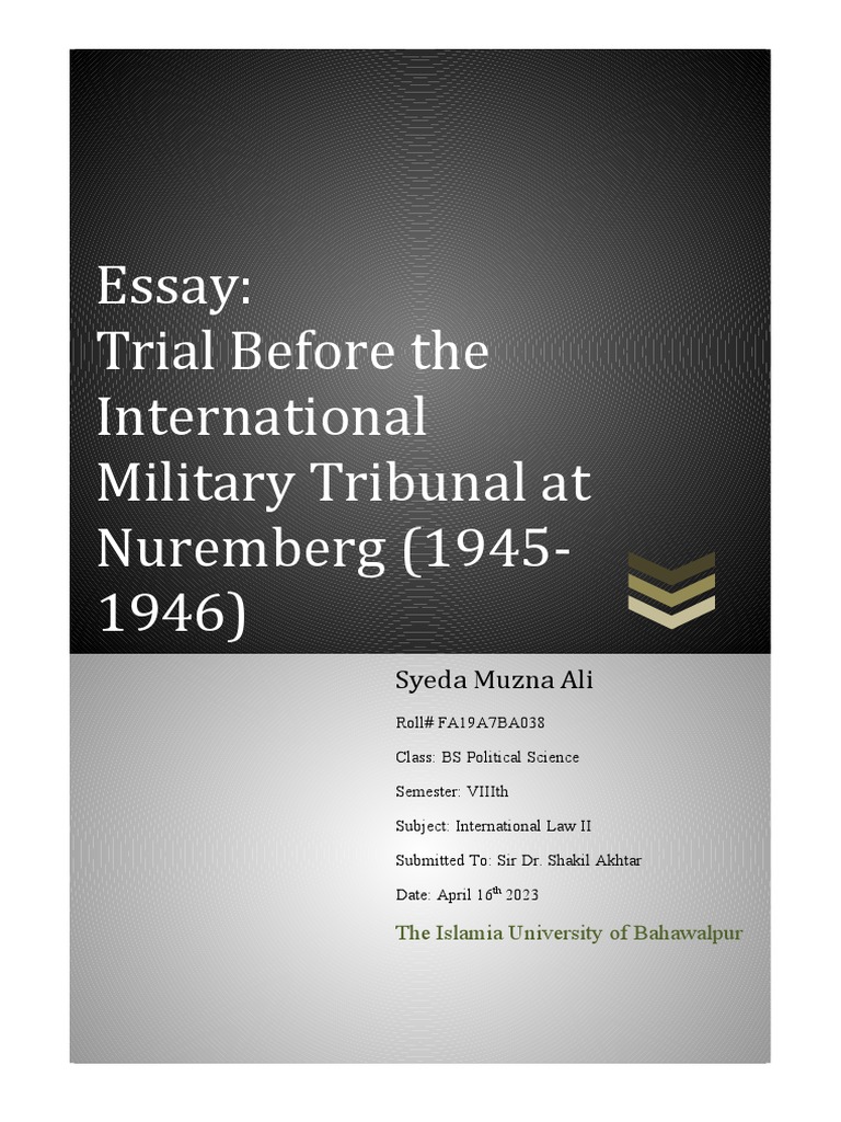 Int. Law Trial Before The International Military Tribunal at Nuremberg ...