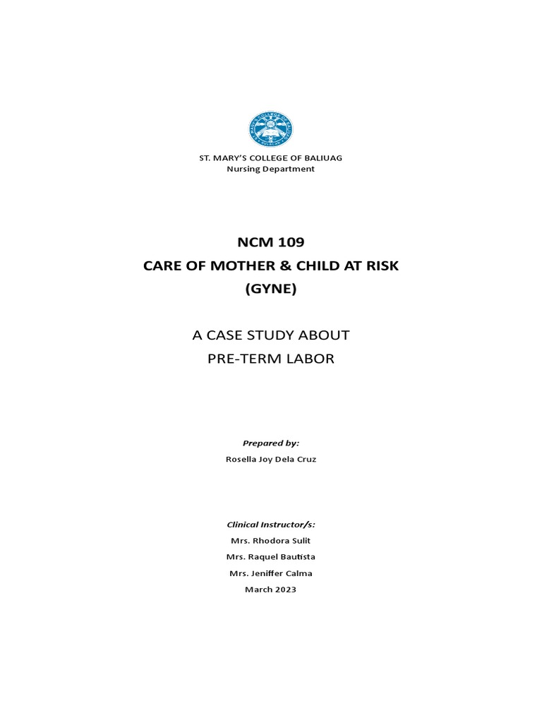 Preterm Labor Case Study Analysis | PDF | Childbirth | Preterm Birth