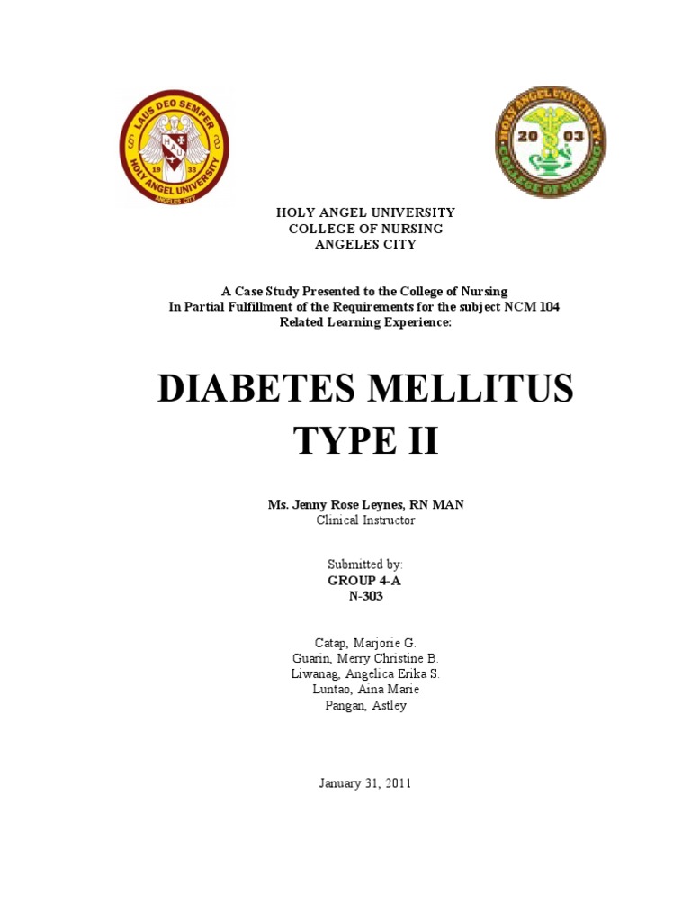 Case Study Dm Ii New Pdf Pancreas Diabetes Mellitus Type 2