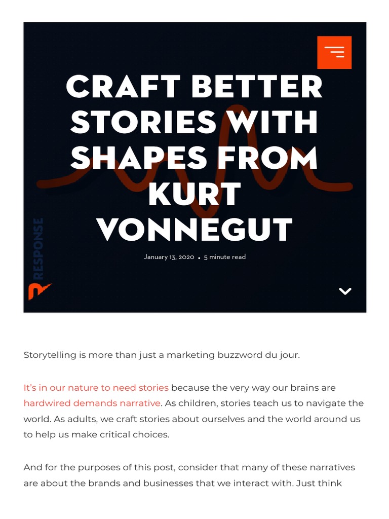 Craft Better Stories With Shapes From Kurt Vonnegut - Response Marketing | PDF | Advertising ...