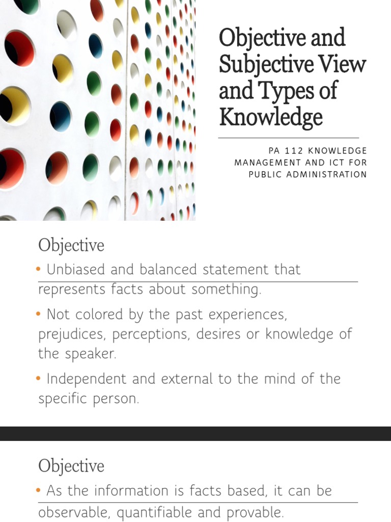 Objective and Subjective View and Types of Knowledge | PDF ...