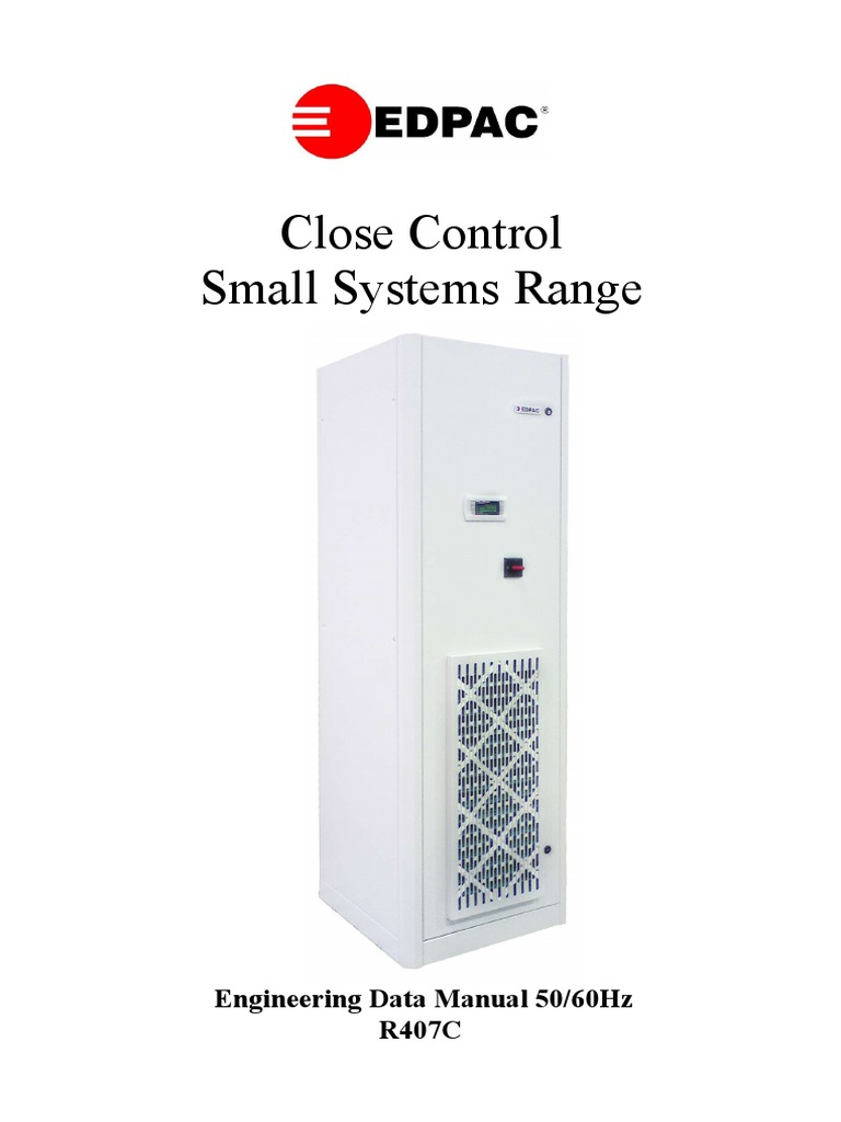 Close Control Small Systems Range: Engineering Data Manual 50/60Hz ...