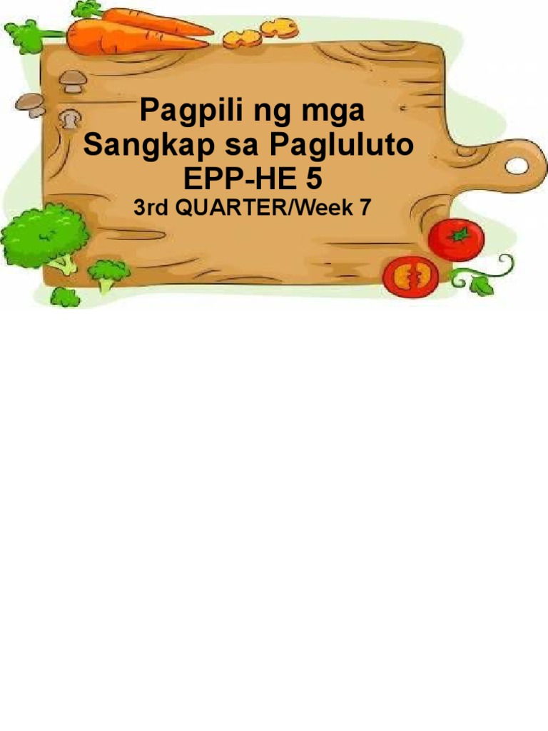 Pagpili NG Mga Sangkap Sa Pagluluto: Epp-He 5 | PDF