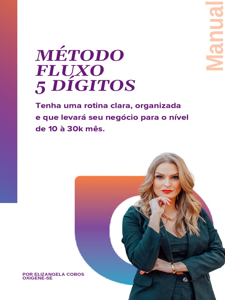 Método Fluxo 5 Dígitos: Tenha Uma Rotina Clara, Organizada e Que Levará ...
