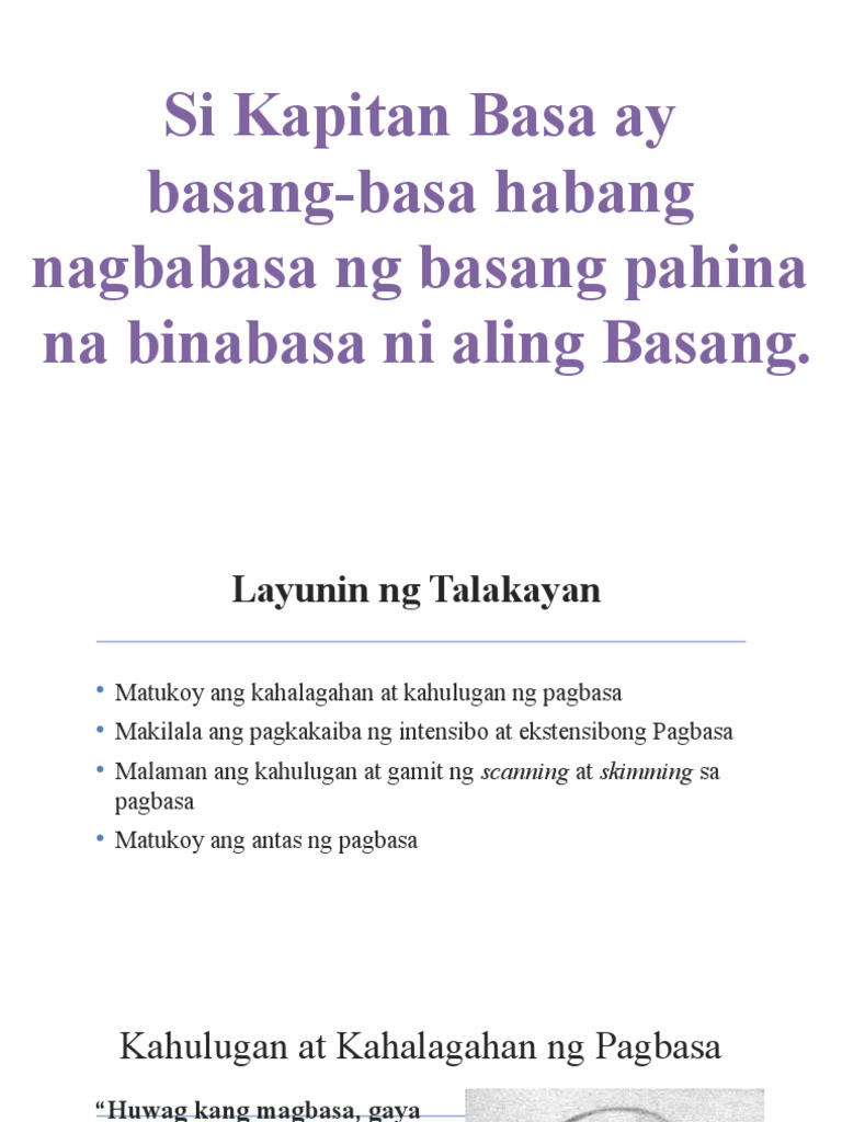 Si Kapitan Basa Ay Basang-Basa Habang Nagbabasa NG Basang Pahina Na Binabasa Ni Aling Basang | PDF