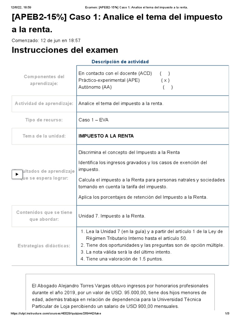 Examen - (APEB2-15%) Caso 1 - Analice El Tema Del Impuesto A La Renta | PDF | Impuesto sobre la ...