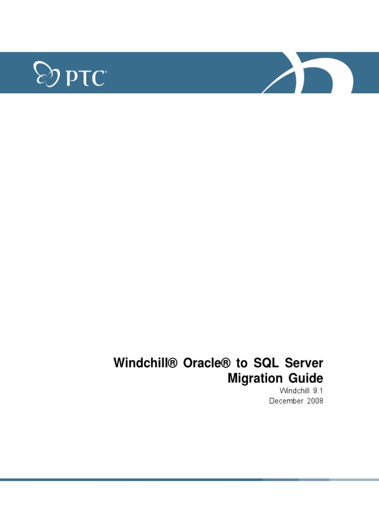 Windchill Oracle To SQL Server Migration Guide | PDF | Microsoft Sql Server | Databases