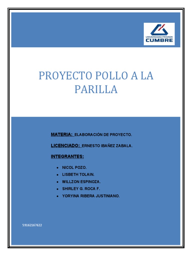 Proyecto Pollo A La Parilla: Materia: Licenciado: Integrantes | PDF ...