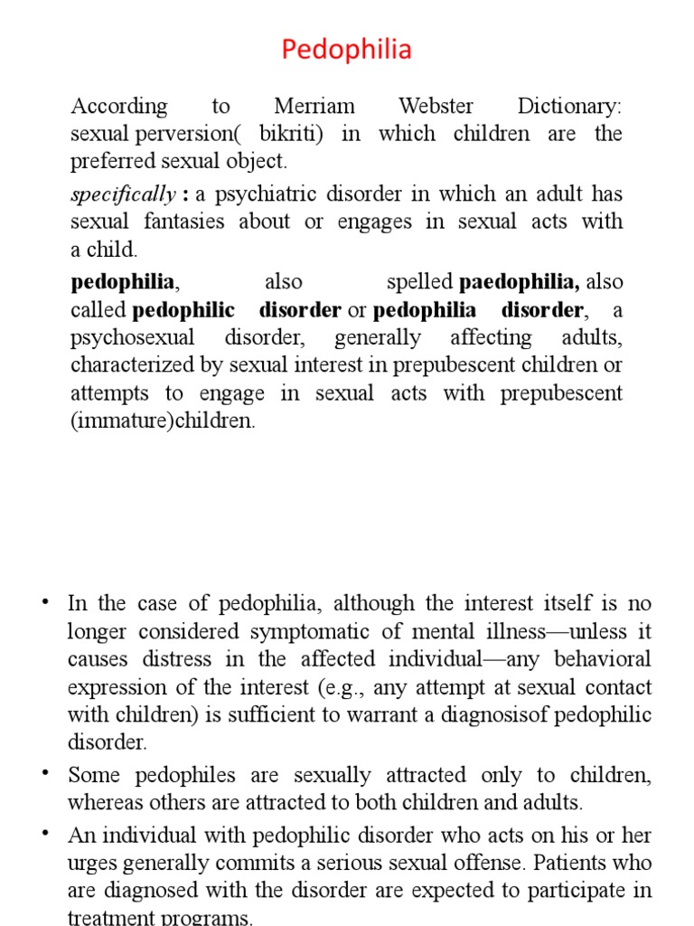 Pedophilia: Specifically: A Psychiatric Disorder in Which An Adult Has | Download Free PDF ...