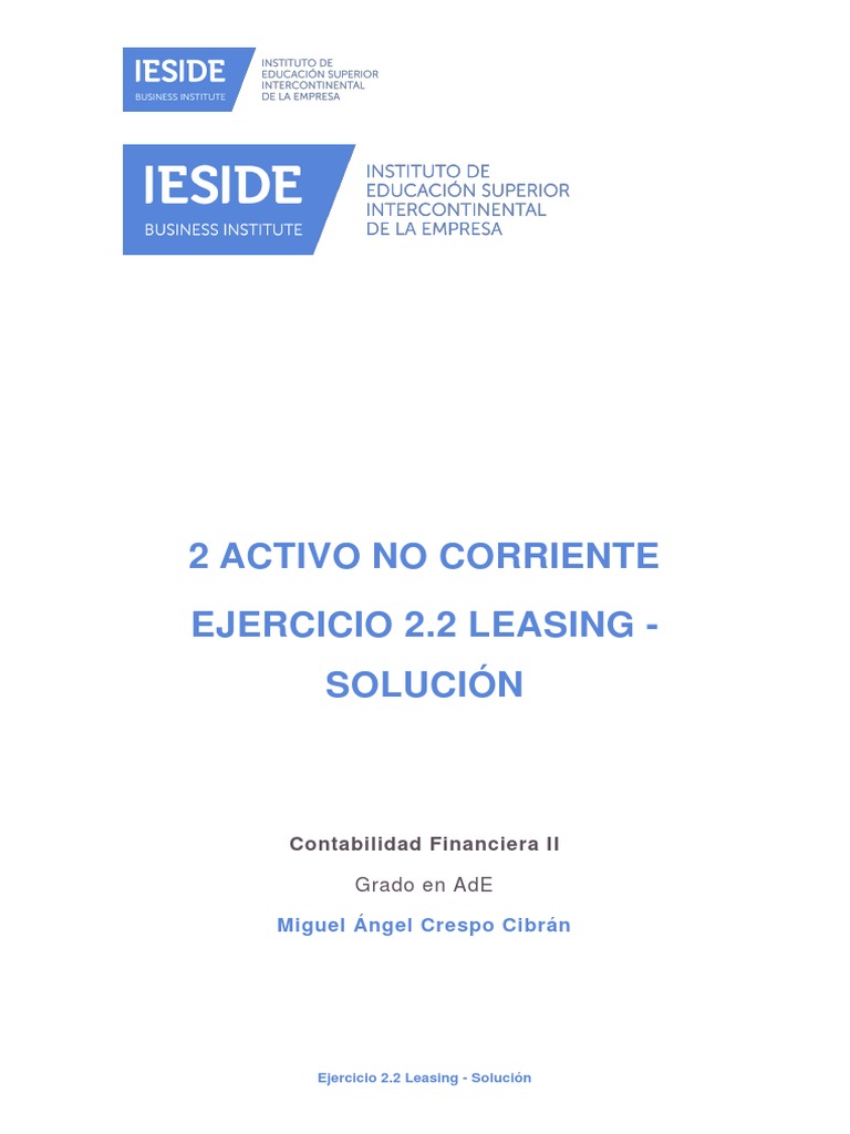 2 Activo No Corriente Ejercicio 2.2 Leasing - Solución: Contabilidad Financiera II | PDF ...