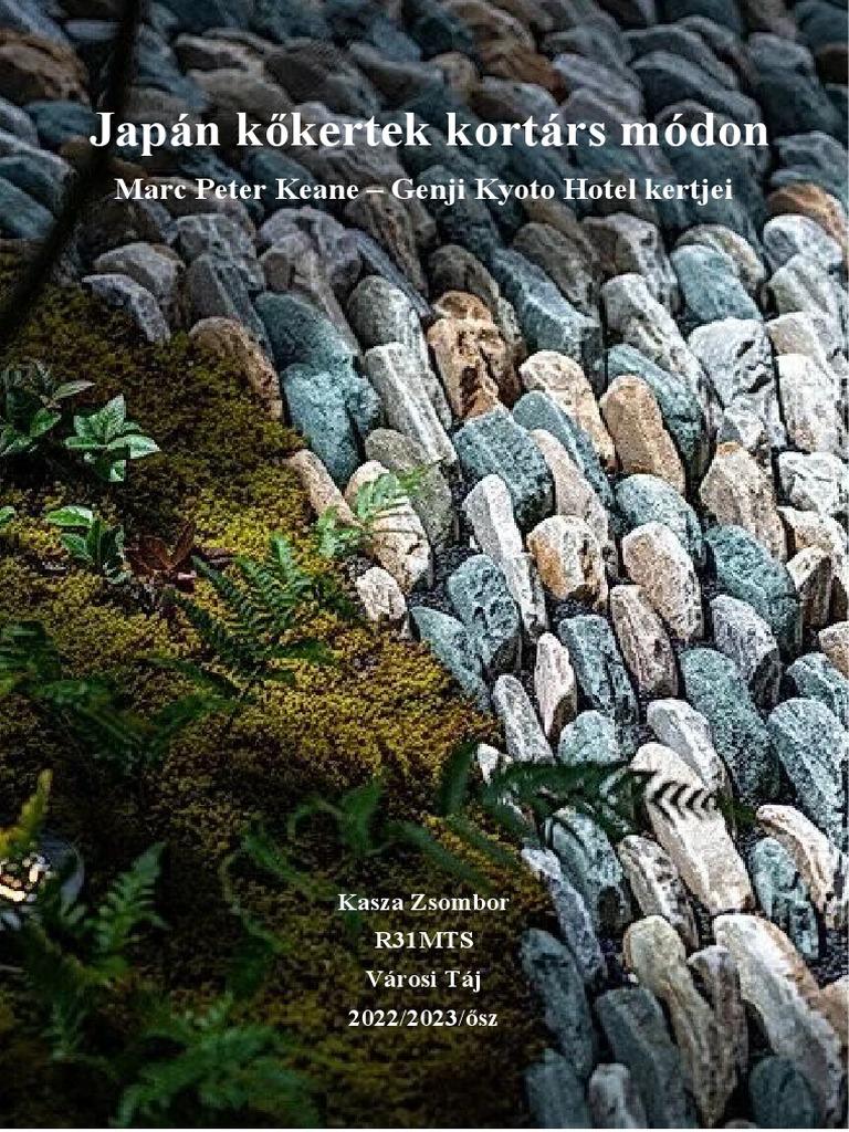 Japán Kőkertek Kortárs Módon: Marc Peter Keane - Genji Kyoto Hotel ...