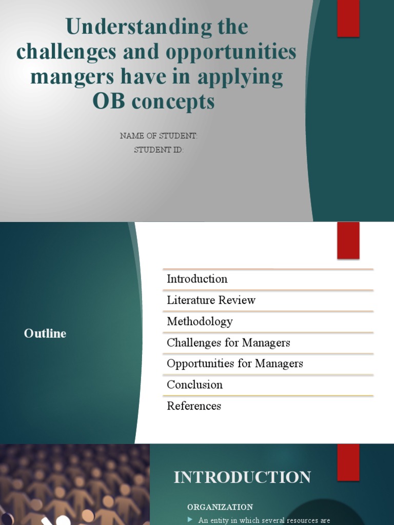 Understanding The Challenges and Opportunities Mangers Have in Applying ...