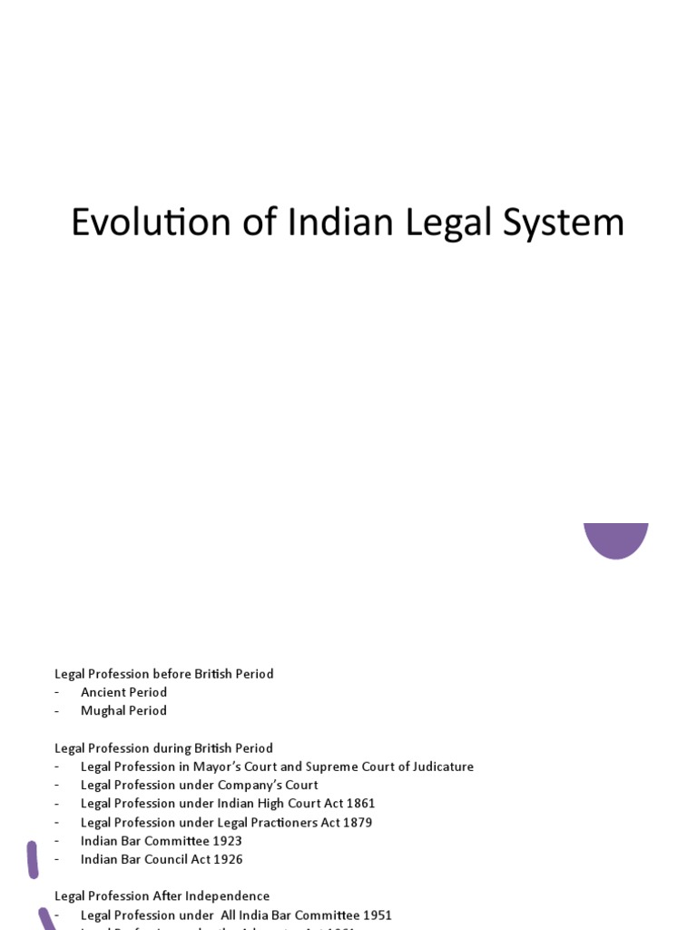 Evolution of Indian Legal System | PDF | Advocate | Lawyer