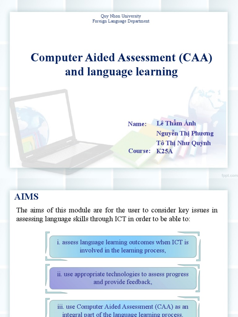 Computer Aided Assessment (CAA) and language learning: Lê Thẩm Ánh ...