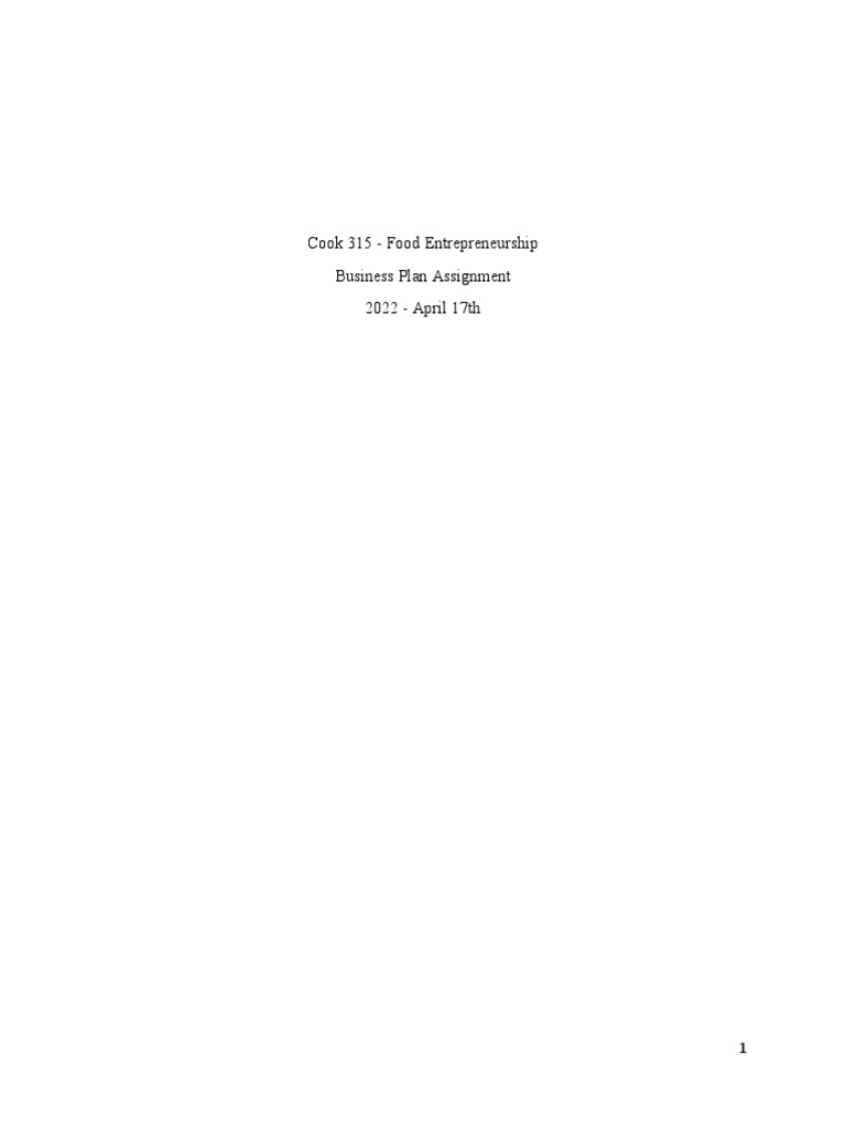 Cook 315 - Food Entrepreneurship Business Plan Assignment 2022 - April ...