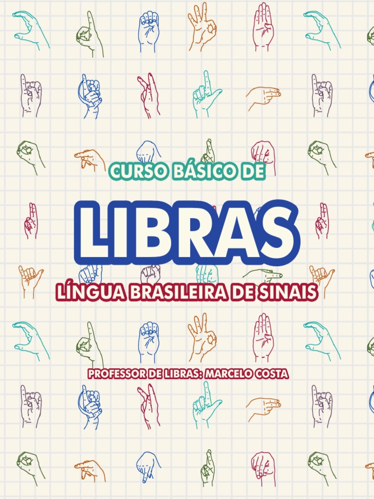 Libras Libras | PDF | Linguagem de sinais | Surdez